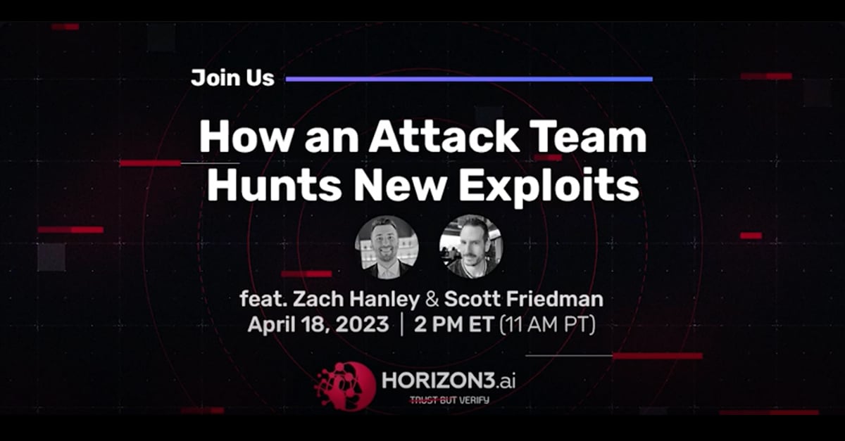 How an Attack Team Hunts New Exploits | Horizon3.ai