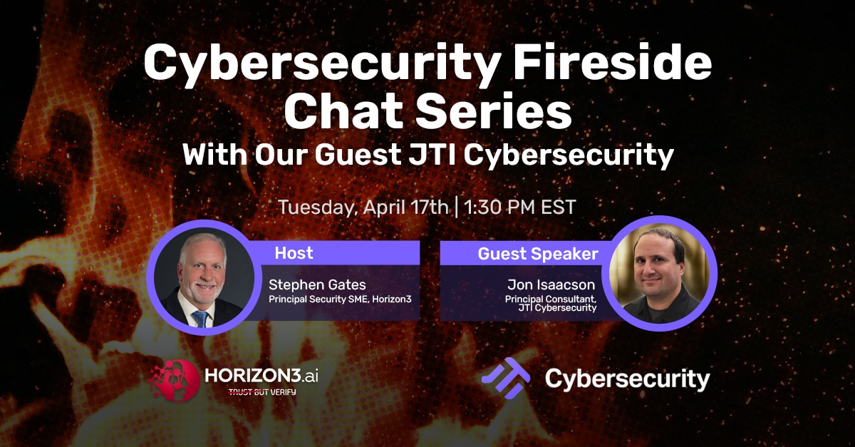 Fireside Chat Horizon3 Ai And Jti Cybersecurity Horizon3 Ai